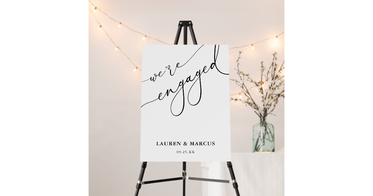 Modern Calligraphy We're Engaged Engagement Party Foam Board | Zazzle