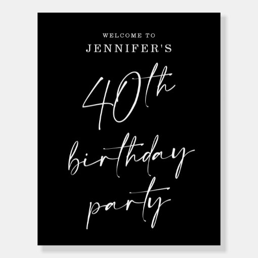 Modern Chic Script 40th Birthday Party Sign | Zazzle