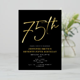 Modern Chic Script 75th Birthday Party Gold Foil Invitation | Zazzle