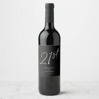 Modern Chic Script Twenty-One 21st Birthday Party Wine Label | Zazzle