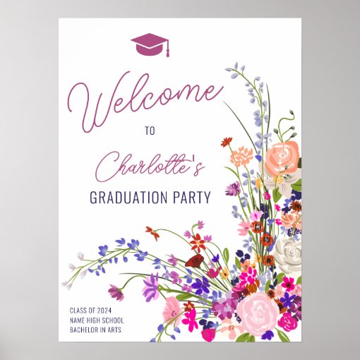 Modern chic wildflower script welcome graduation poster | Zazzle
