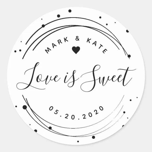 Modern Circular Love Is Sweet Wedding Favor Classic Round Sticker Zazzle