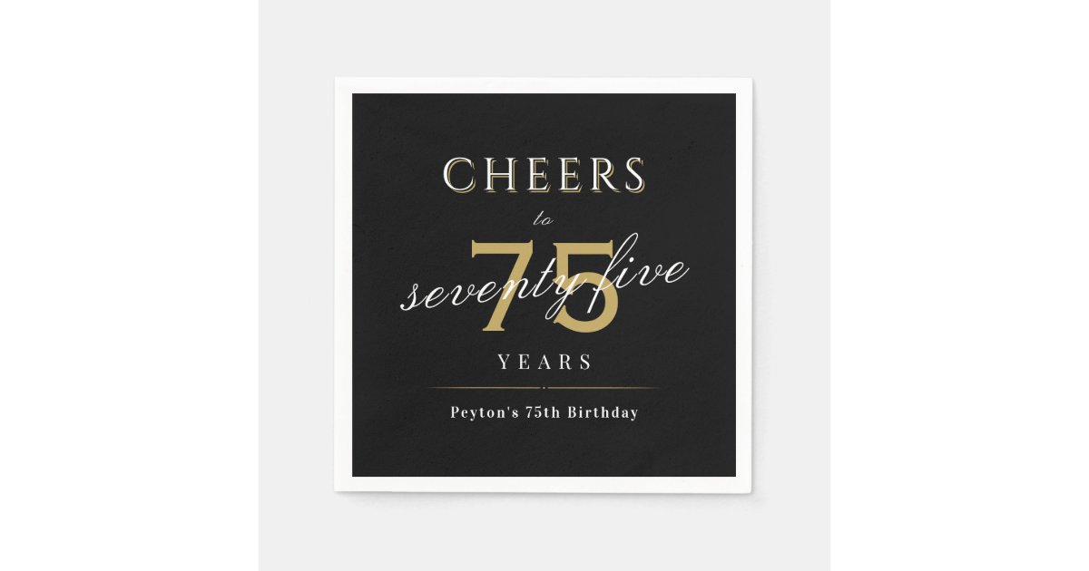 Modern classy cheers to 75 years birthday party na napkins | Zazzle