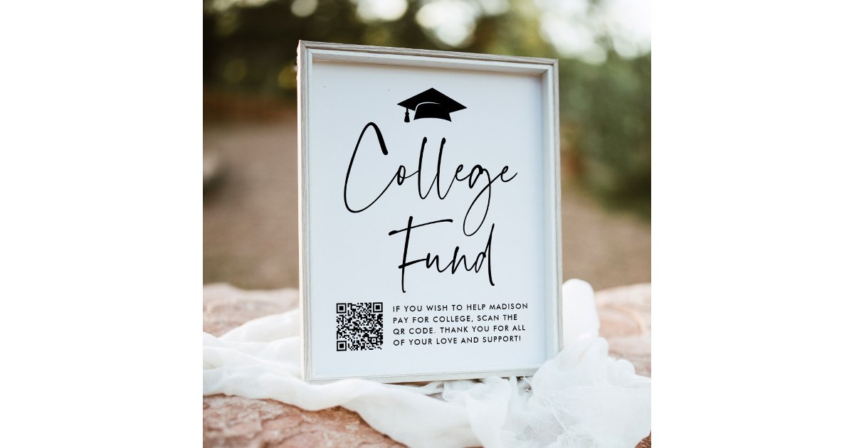 Modern College Fund Graduation QR Code Sign | Zazzle