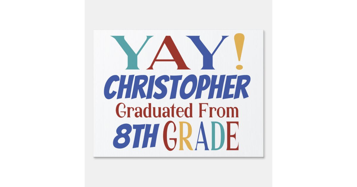 Modern Colorful 8th Grade Graduation Sign | Zazzle