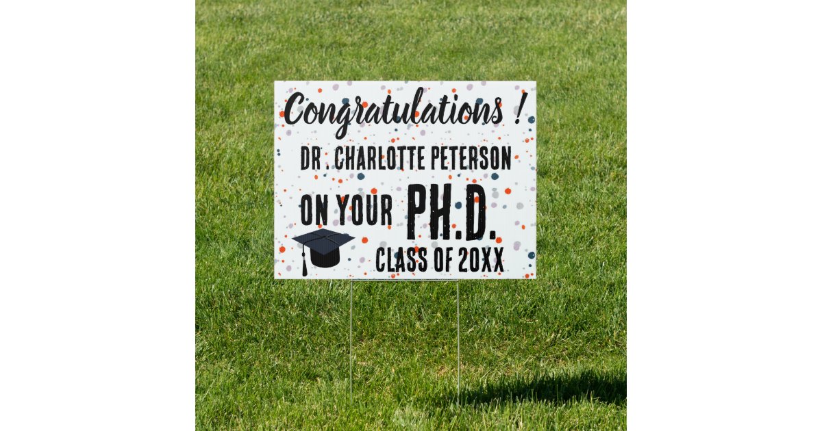 Modern Congratulation PhD Yard Sign | Zazzle