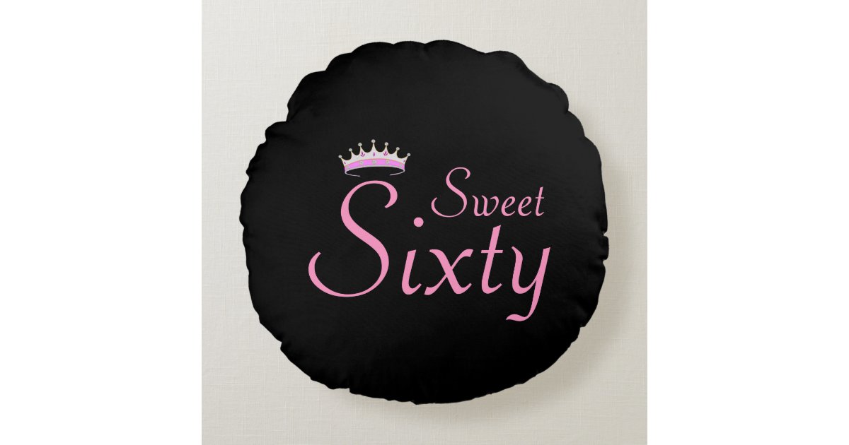 Modern Crown Sweet Sixty on Black Round Pillow | Zazzle