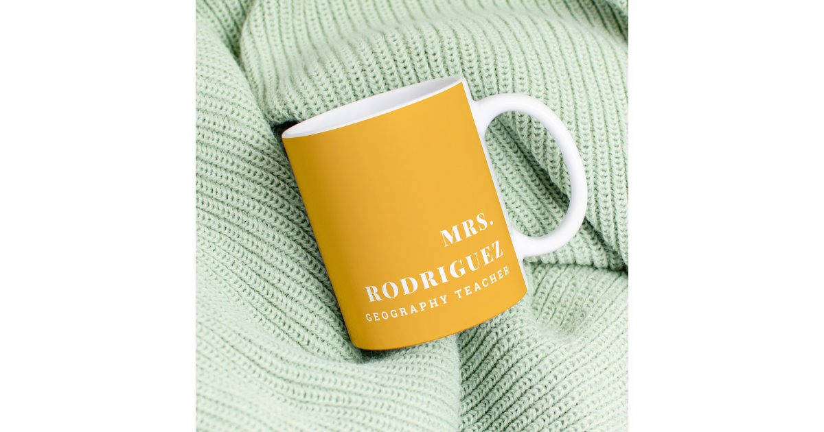 Modern Custom Name Yellow School Teacher Subject Coffee Mug | Zazzle