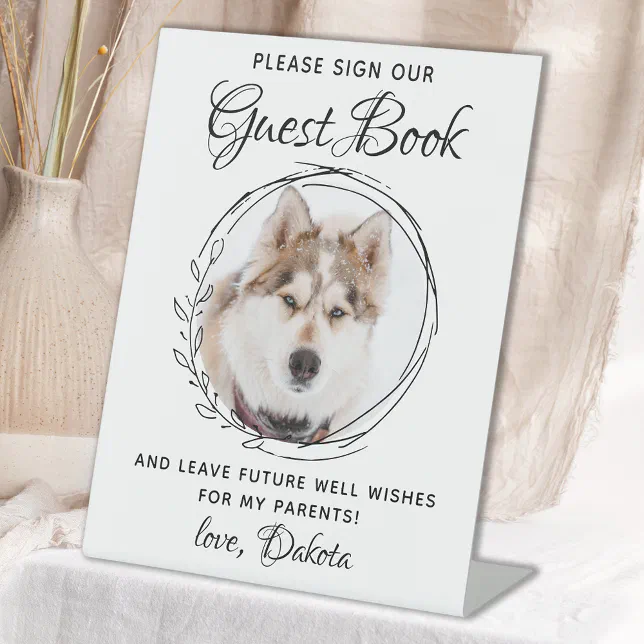 Modern Custom Photo Pet Wedding Guest Book Pedestal Sign | Zazzle