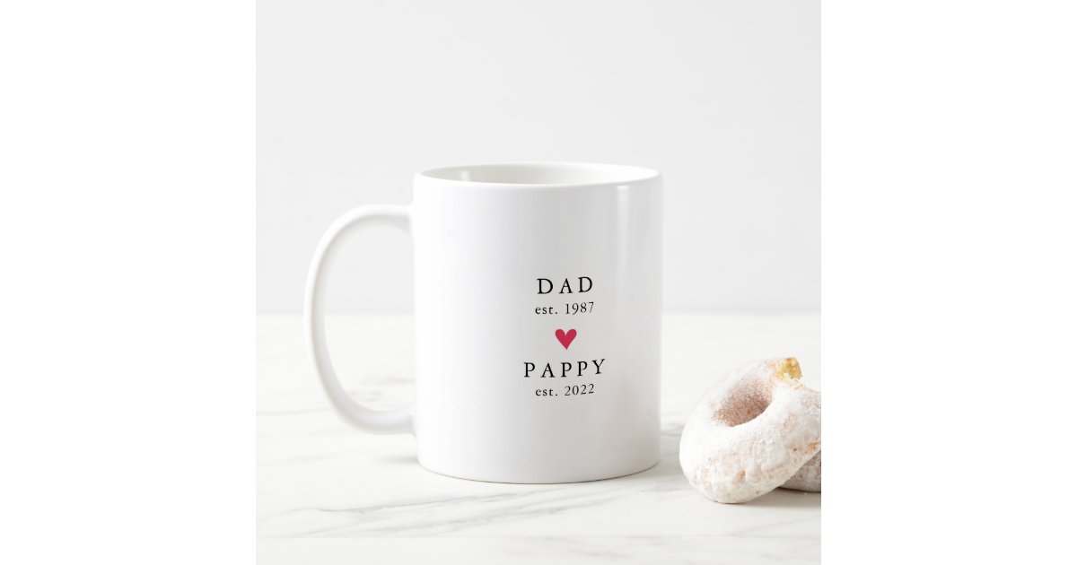 Modern Dad | Pappy Year Est. Coffee Mug | Zazzle
