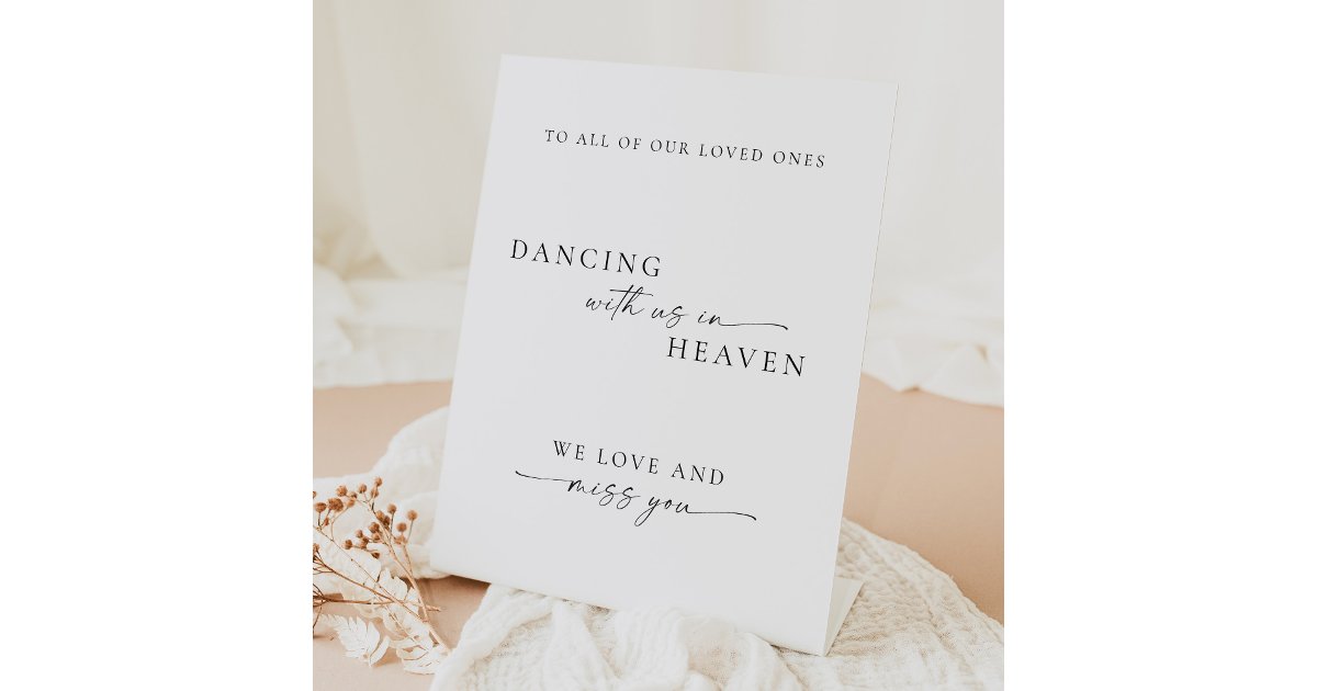 Modern Dancing In Heaven Wedding Memorial Pedestal Sign | Zazzle
