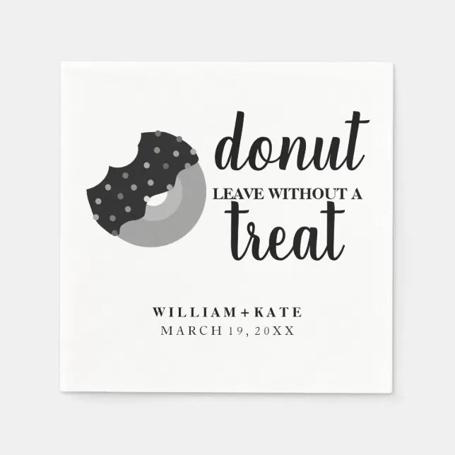 Modern Donut Leave Without a Treat Wedding Favor Napkins | Zazzle
