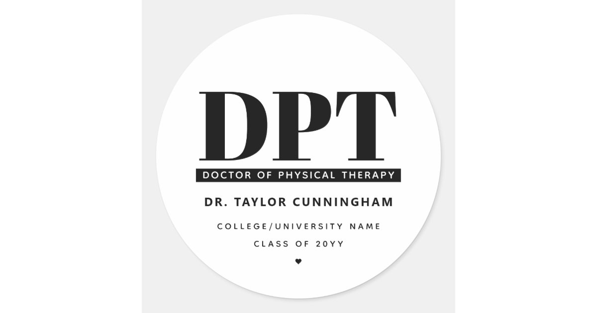 Modern DPT Doctor of Physical Therapy Graduation Classic Round Sticker ...