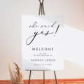 Modern Edgy She Said Yes Bridal welcome sign | Zazzle