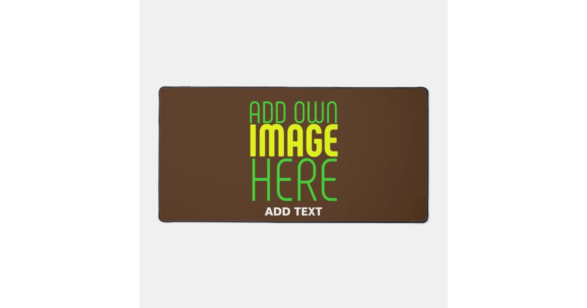 MODERN EDITABLE SIMPLE BROWN IMAGE TEXT TEMPLATE DESK MAT | Zazzle