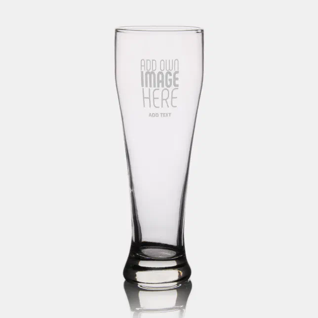 MODERN EDITABLE SIMPLE CLEAR IMAGE TEXT TEMPLATE PILSNER GLASS | Zazzle