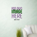 MODERN EDITABLE SIMPLE CLEAR IMAGE TEXT TEMPLATE WALL DECAL | Zazzle