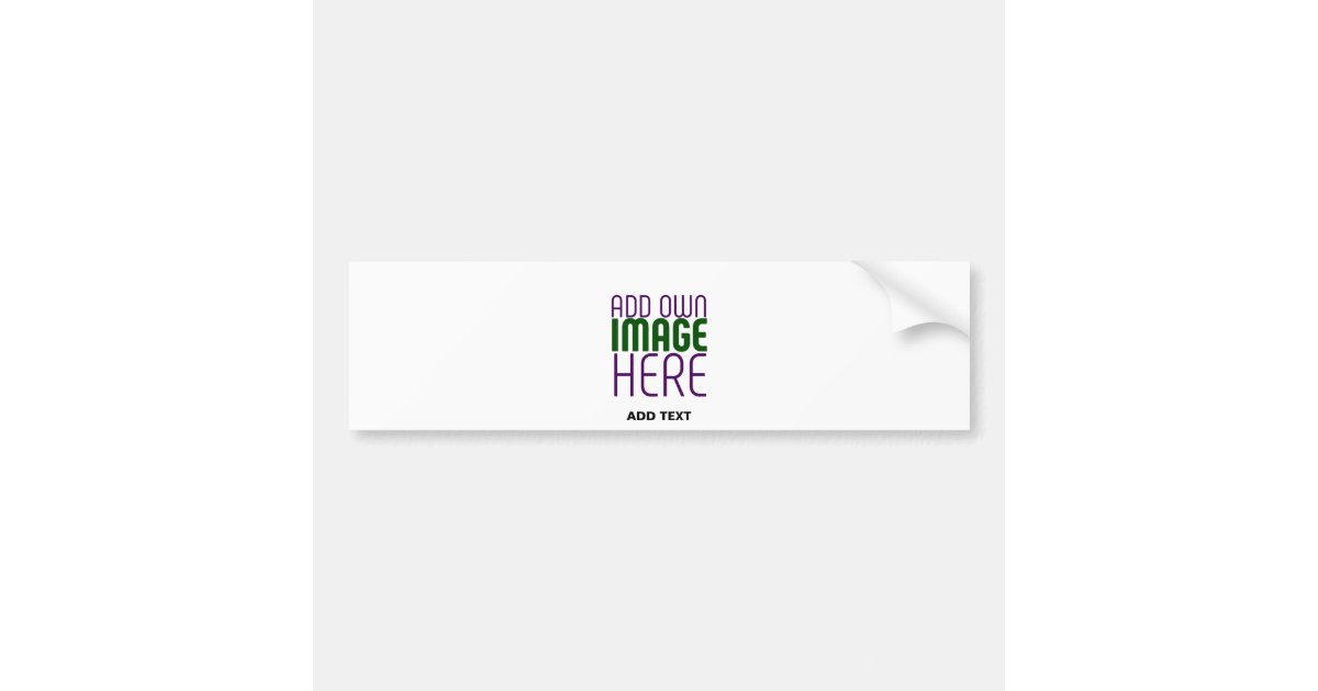 MODERN EDITABLE SIMPLE WHITE IMAGE TEXT TEMPLATE BUMPER STICKER | Zazzle