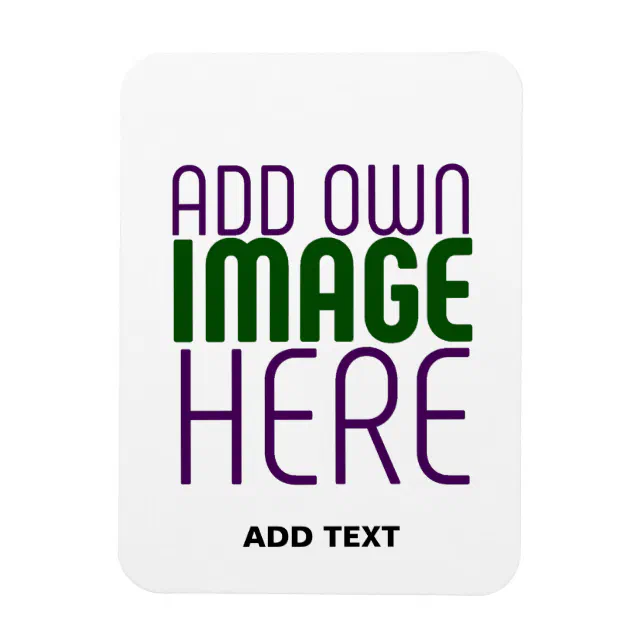 MODERN EDITABLE SIMPLE WHITE IMAGE TEXT TEMPLATE MAGNET | Zazzle