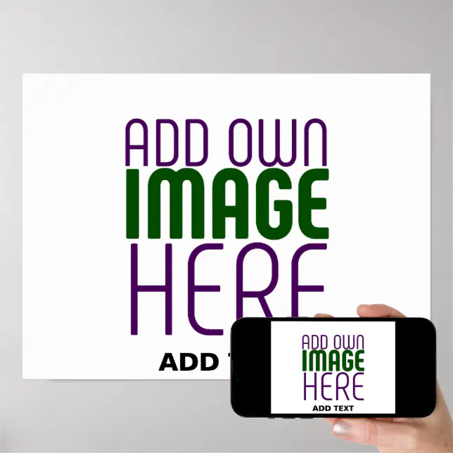 MODERN EDITABLE SIMPLE WHITE IMAGE TEXT TEMPLATE POSTER | Zazzle
