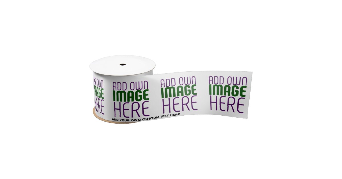 MODERN EDITABLE SIMPLE WHITE IMAGE TEXT TEMPLATE SATIN RIBBON | Zazzle