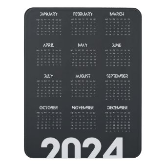 Modern Elegant 2024 Calendar Black And White Door Sign | Zazzle