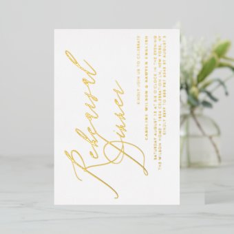 Modern Elegant Calligraphy Rehearsal Dinner Foil Invitation | Zazzle