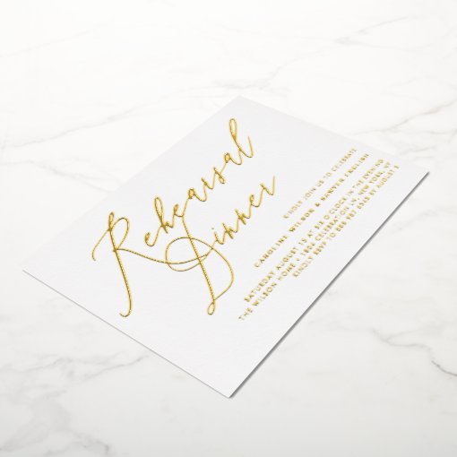 Modern Elegant Calligraphy Rehearsal Dinner Foil Invitation | Zazzle