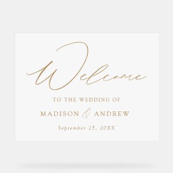 Modern Elegant Gold Script Wedding Welcome Acrylic Sign | Zazzle