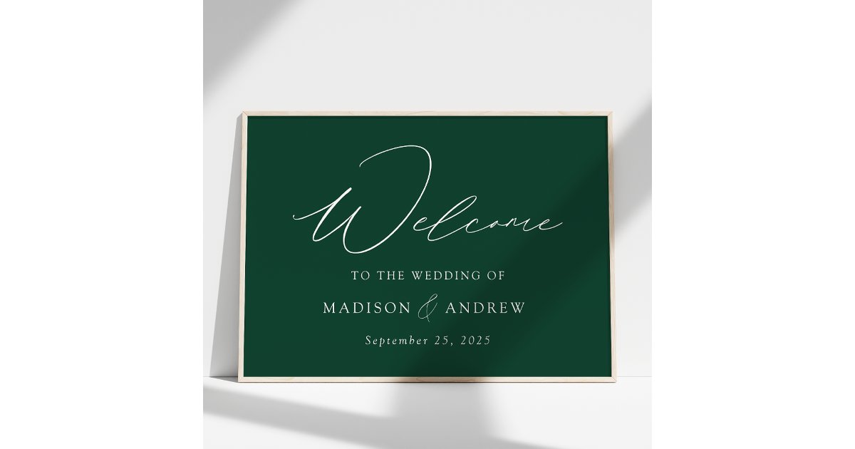 Modern Elegant Script Green Wedding Welcome Poster | Zazzle