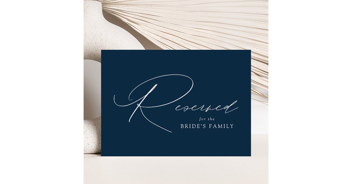 Modern Elegant Script Navy Wedding Reserved Sign | Zazzle