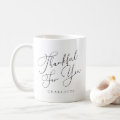 Modern Elegant Thankful For You Thanksgiving Coffee Mug | Zazzle