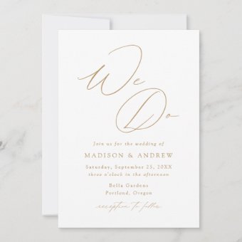 Modern Elegant We Do Gold Script Wedding Invitation | Zazzle