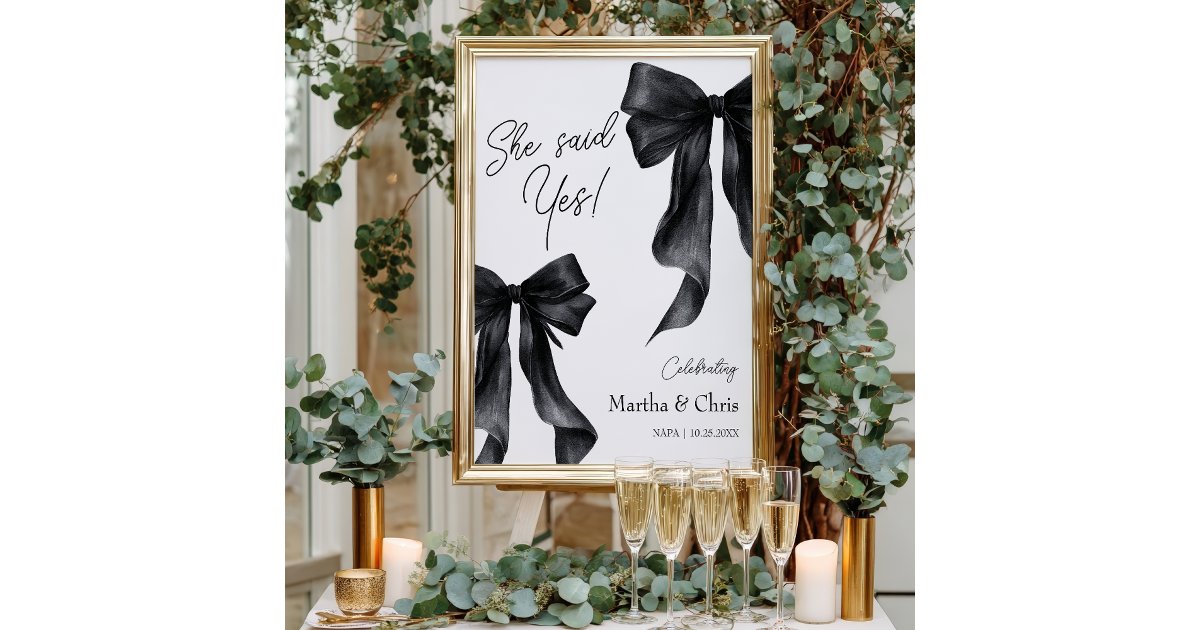 Modern Engagement She Said Yes Coquette Black Bow Poster | Zazzle