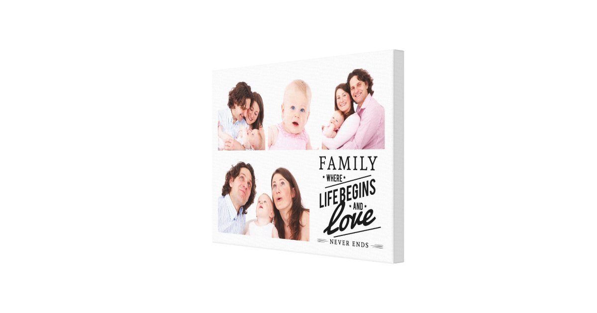 Modern Family Love Quote Photo Collage Canvas Print | Zazzle