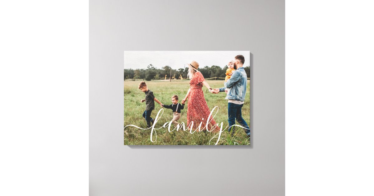 Modern Family script overlay on photo Canvas Print | Zazzle