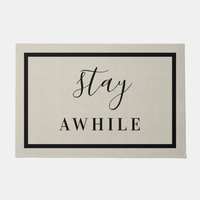 Modern Farmhouse Stay Awhile Doormat | Zazzle