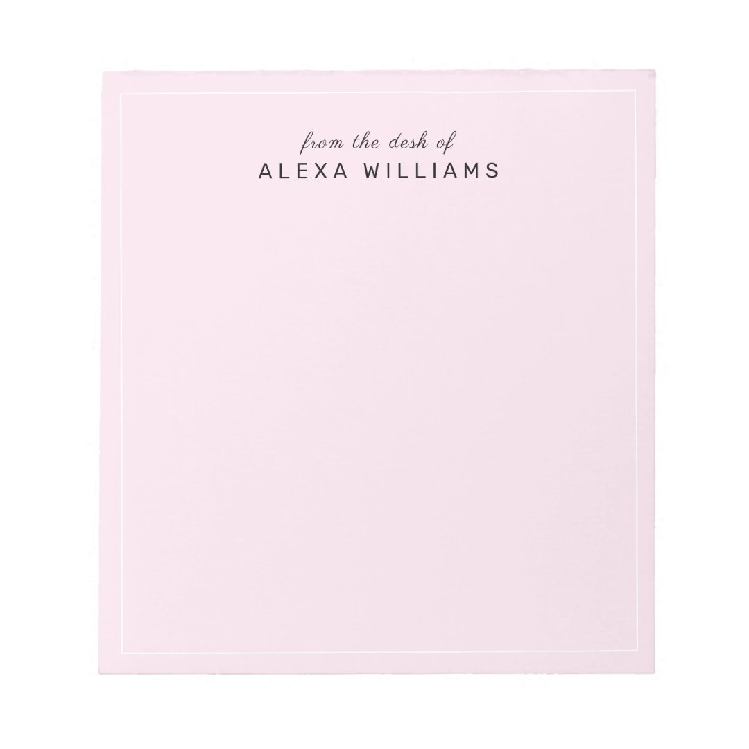 Modern Feminine From the Desk of Script Blush Pink Notepad | Zazzle