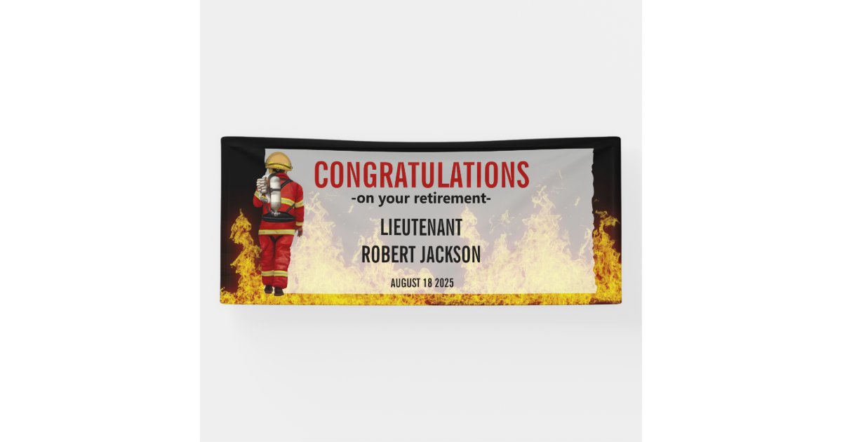 Modern Firefighter Flames Retirement Banner | Zazzle
