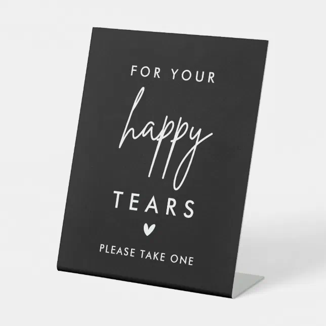 Modern For Your Happy Tears Wedding Tissues Pedestal Sign | Zazzle