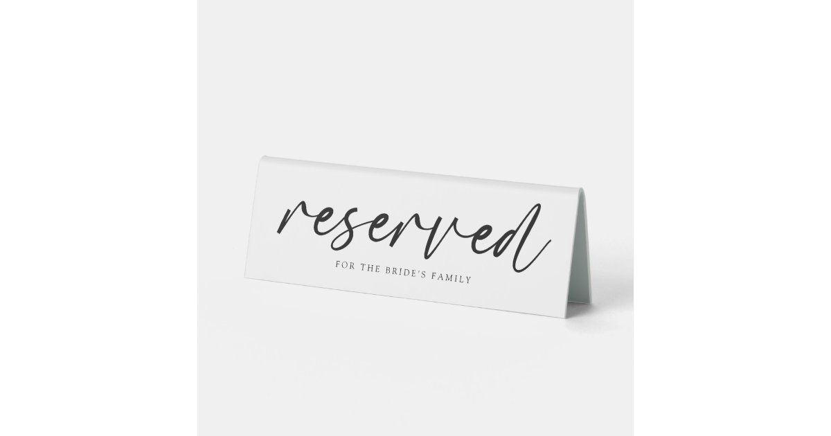 Modern Fun Wedding Reserved Table Tent Sign | Zazzle