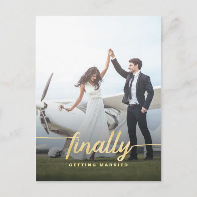 Modern Funny Finally Gold Wedding Save the Date Announcement Postcard ...