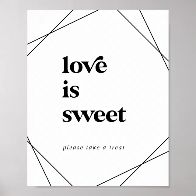 Modern Geometric Love Is Sweet Wedding Sign | Zazzle