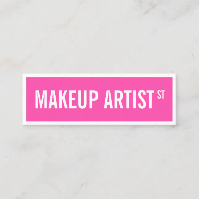 Modern girly neon pink street sign makeup artist mini business card ...