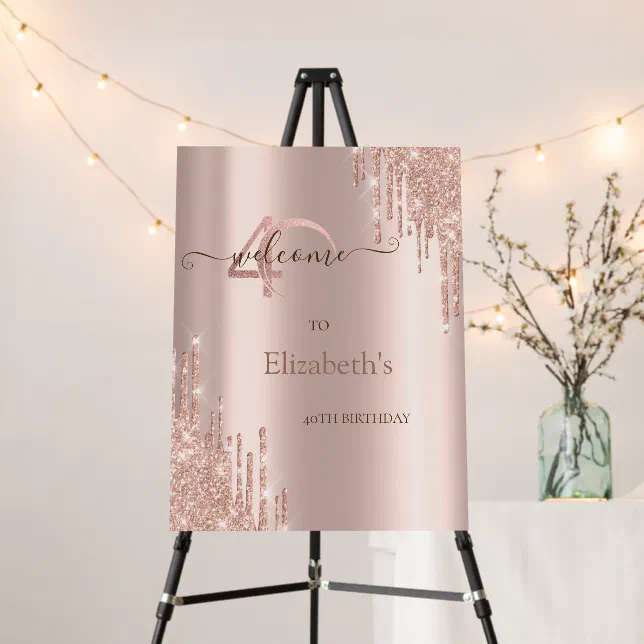 Modern Glitter Drips Rose Gold 40th Birthday Foam Board | Zazzle