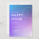 Modern Gradient Happy Hour (Blue) Invitation | Zazzle