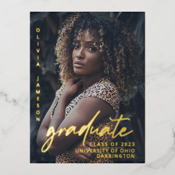 Modern Graduate Handwritten Script | Photo Overlay Foil Invitation ...