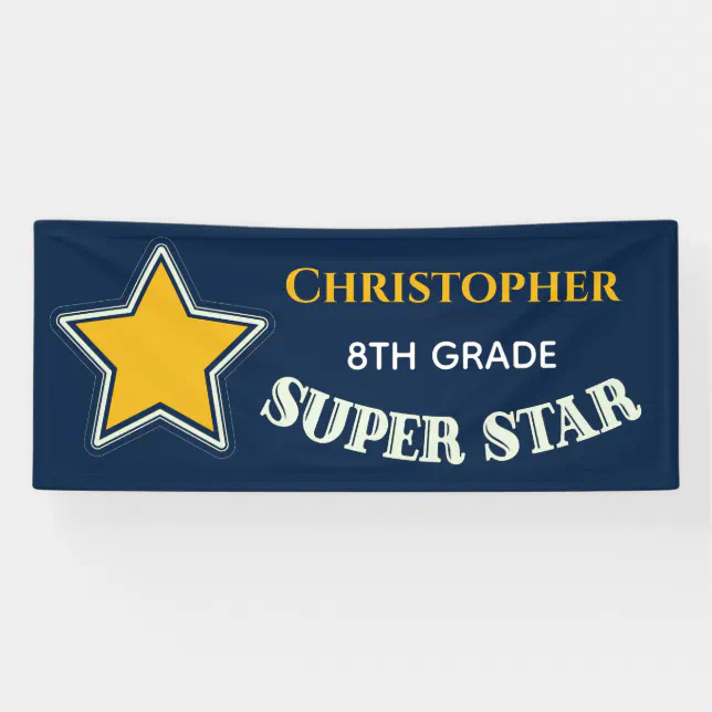 Modern Graduation Middle School Super Star Banner | Zazzle