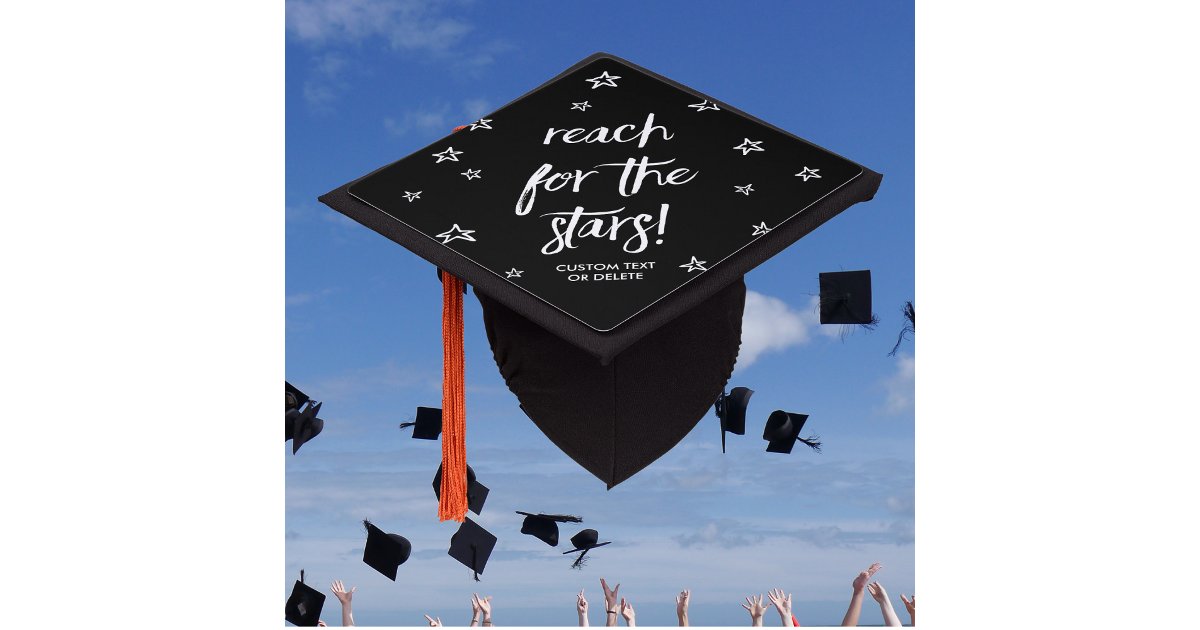 Modern Graduation Reach For the Stars Custom Graduation Cap Topper | Zazzle