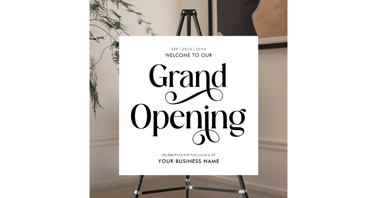 Modern Grand Opening Business Event Welcome Sign | Zazzle